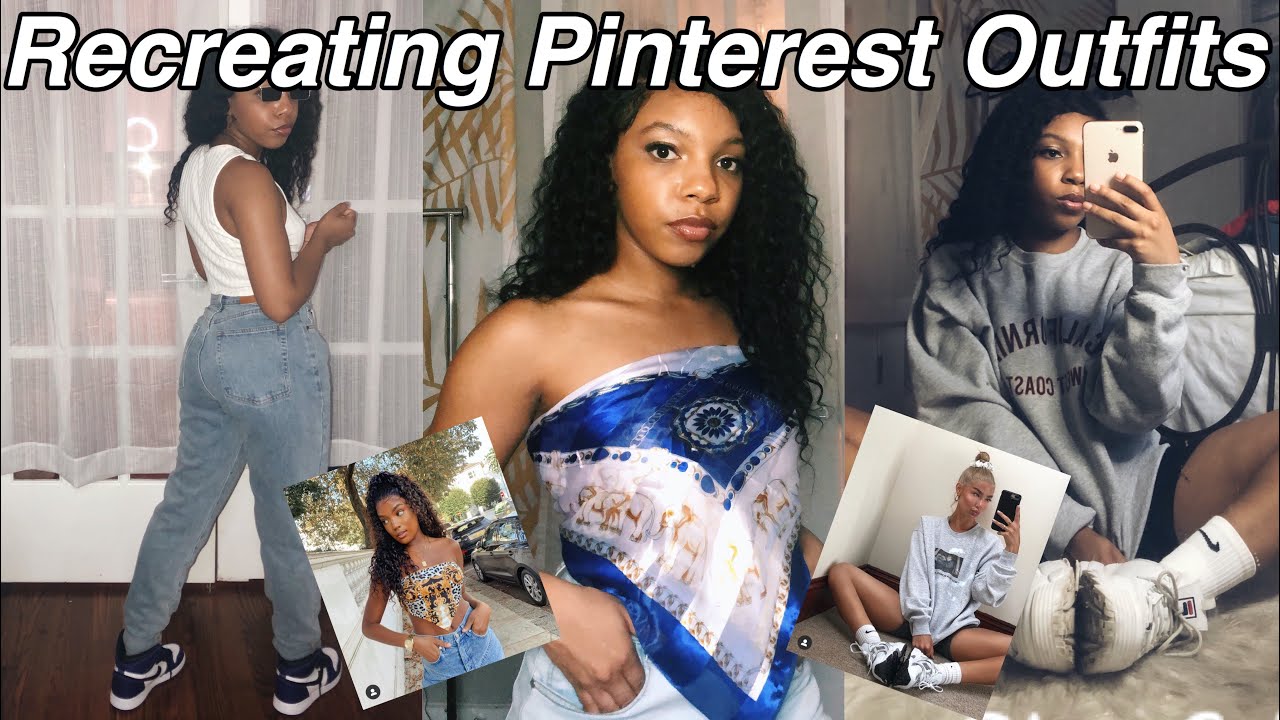 RECREATING TRENDY PINTEREST AND INSTAGRAM LOOKS | 2020 (Outfit Ideas ...