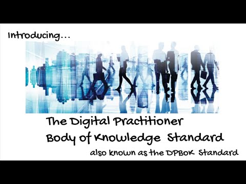 Introducing the Digital Practitioner Body of Knowledge™ Standard - YouTube