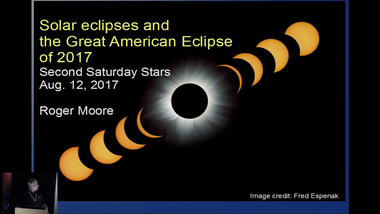 Second Saturday Stars 8/12/2017: Solar Eclipses and the Great American ...