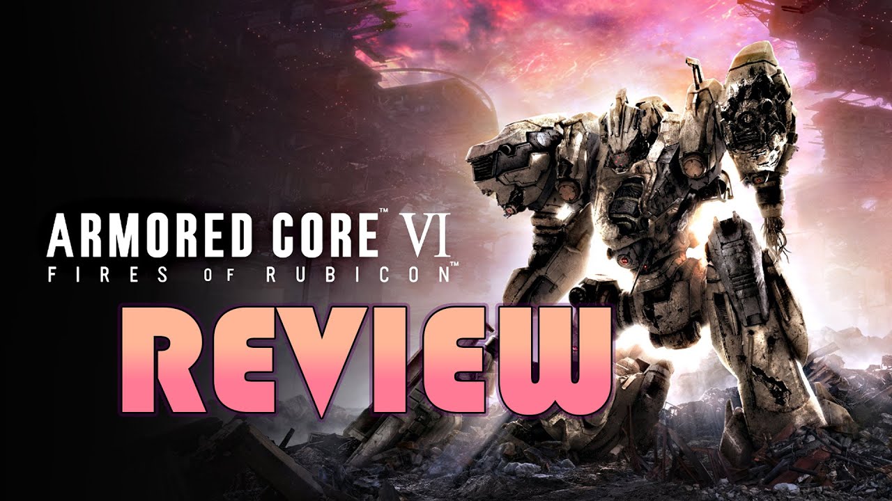 Armored Core 6 REVIEW - YouTube