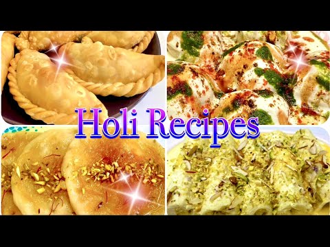Holi recipes | 4 Amazing Holi Recipes | 4 Must Try Holi Recipes | Holi ...