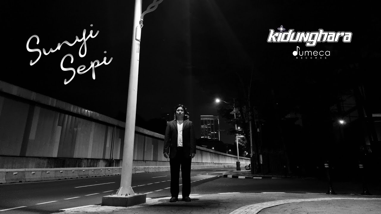 kidunghara - Sunyi Sepi (Official Lyrics Video) - YouTube