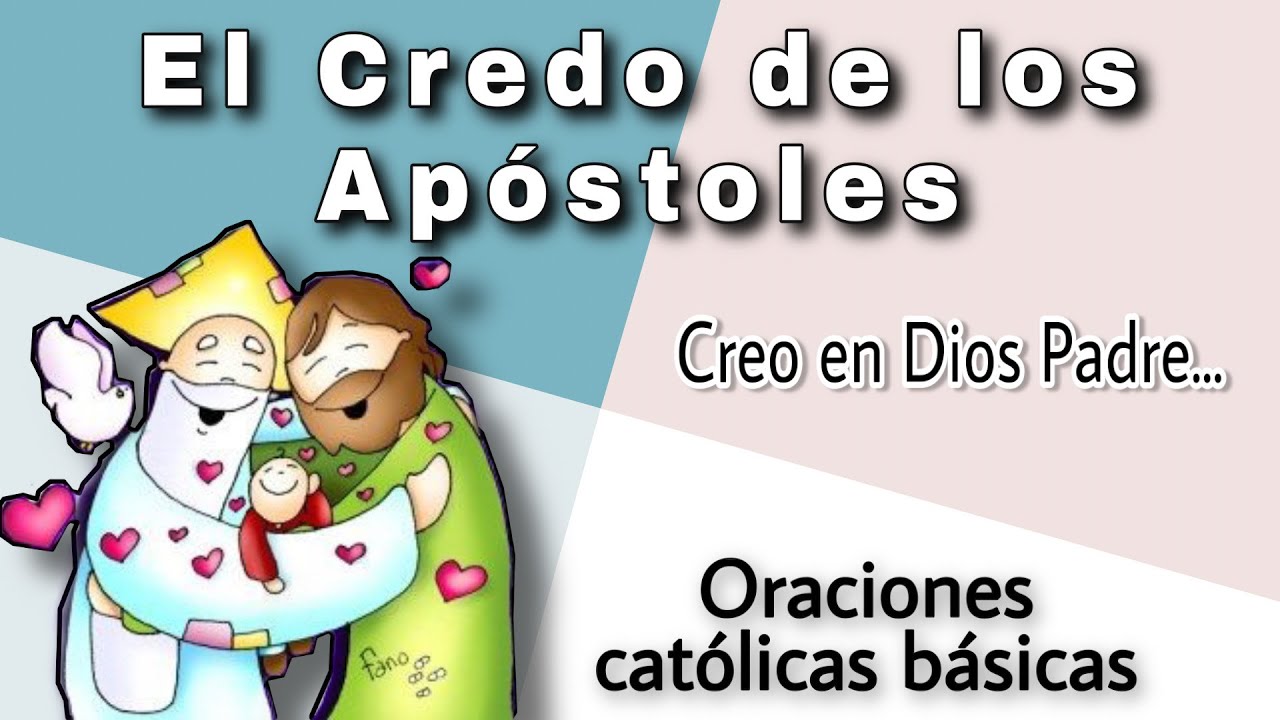 El Credo de los Apóstoles - YouTube