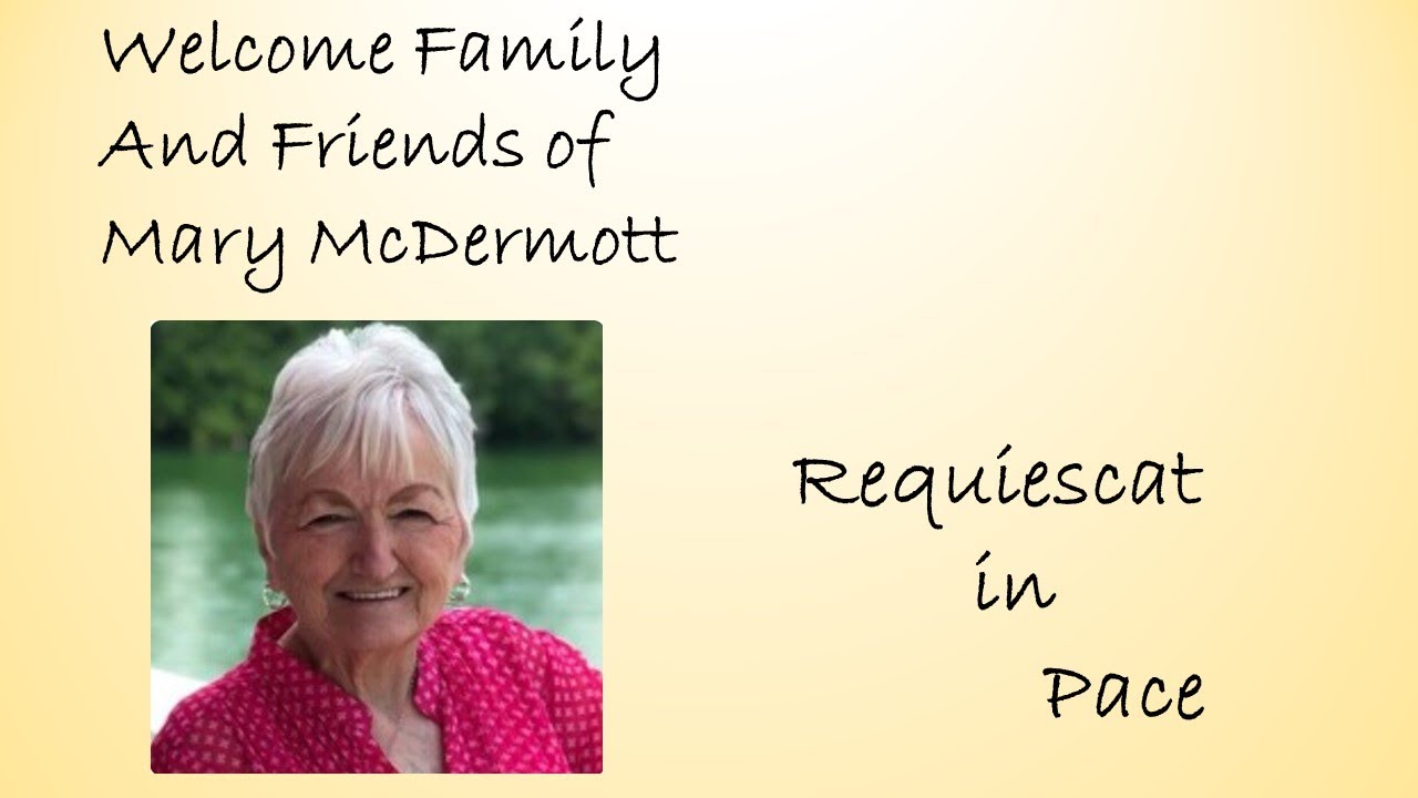 Funeral Mass for Mary McDermott 22 December, 2023 - YouTube