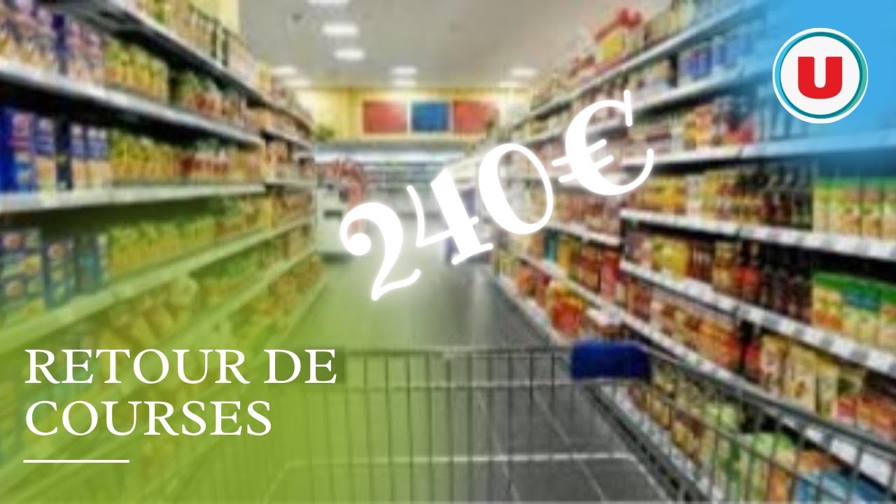 retour de courses super u drive #lescoursessontdeplusenpluscher#240 ...