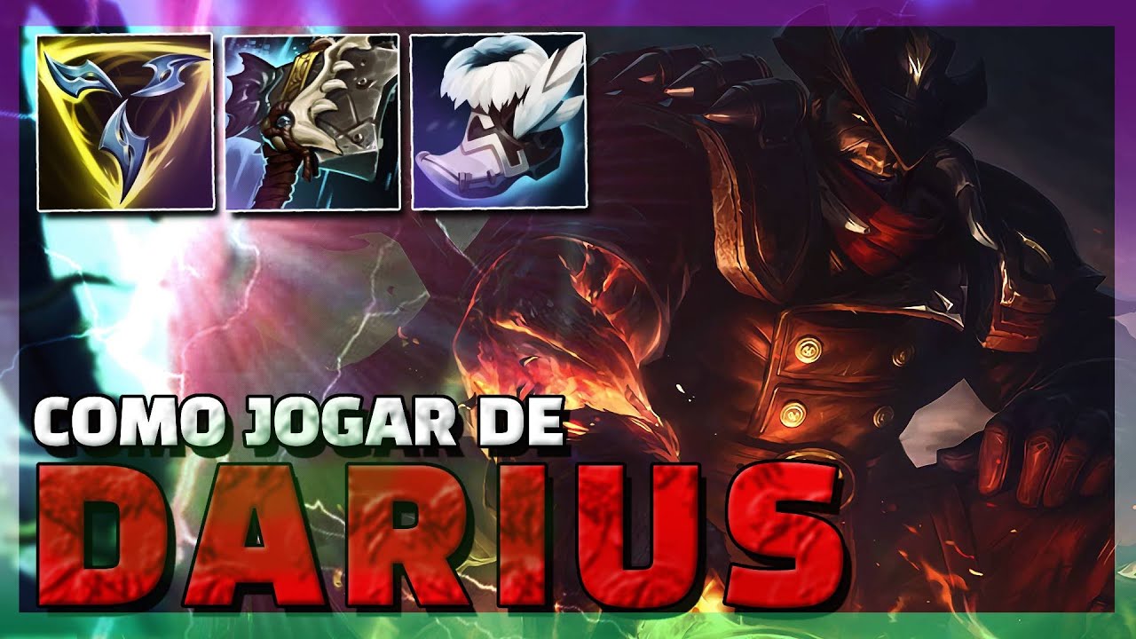 COMO JOGAR DE A a Z: DARIUS TOP - League of Legends Gameplay Completa ...