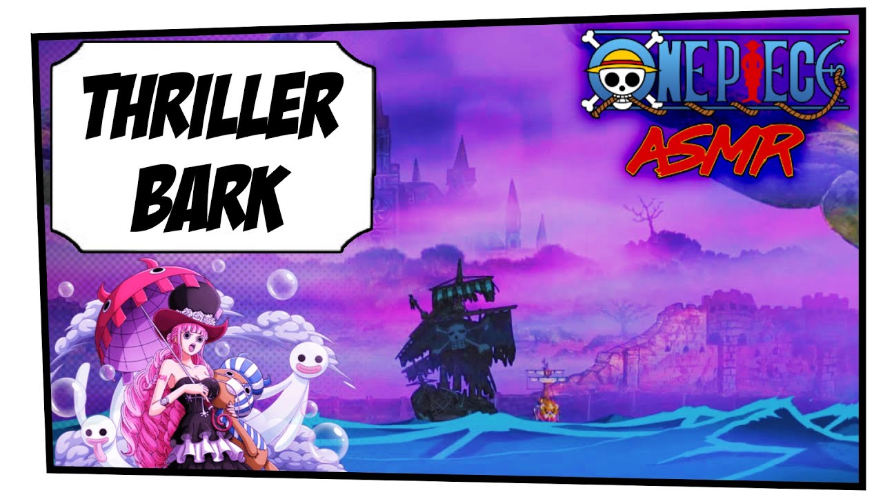 Thriller Bark's Haunting Atmosphere: Spooky Ambient Sounds! 🦇🎃【𝙾𝚗𝚎 ...