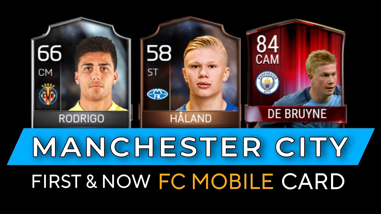 FC Mobile | MAN CITY PLAYER FIRST EVER VS NOW CARD IN FC MOBILE HISTORY ...