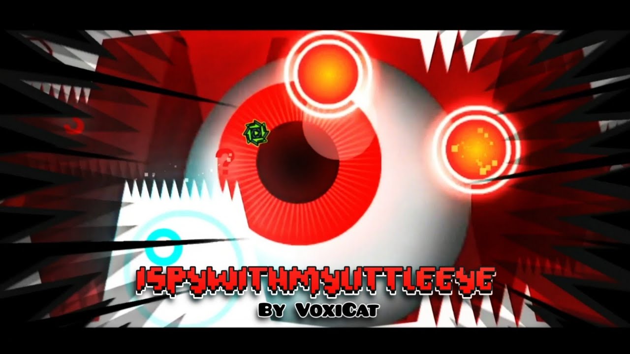 [Epic] "iSpyWithMyLittleEye" By VoxiCat. Geometry dash - YouTube