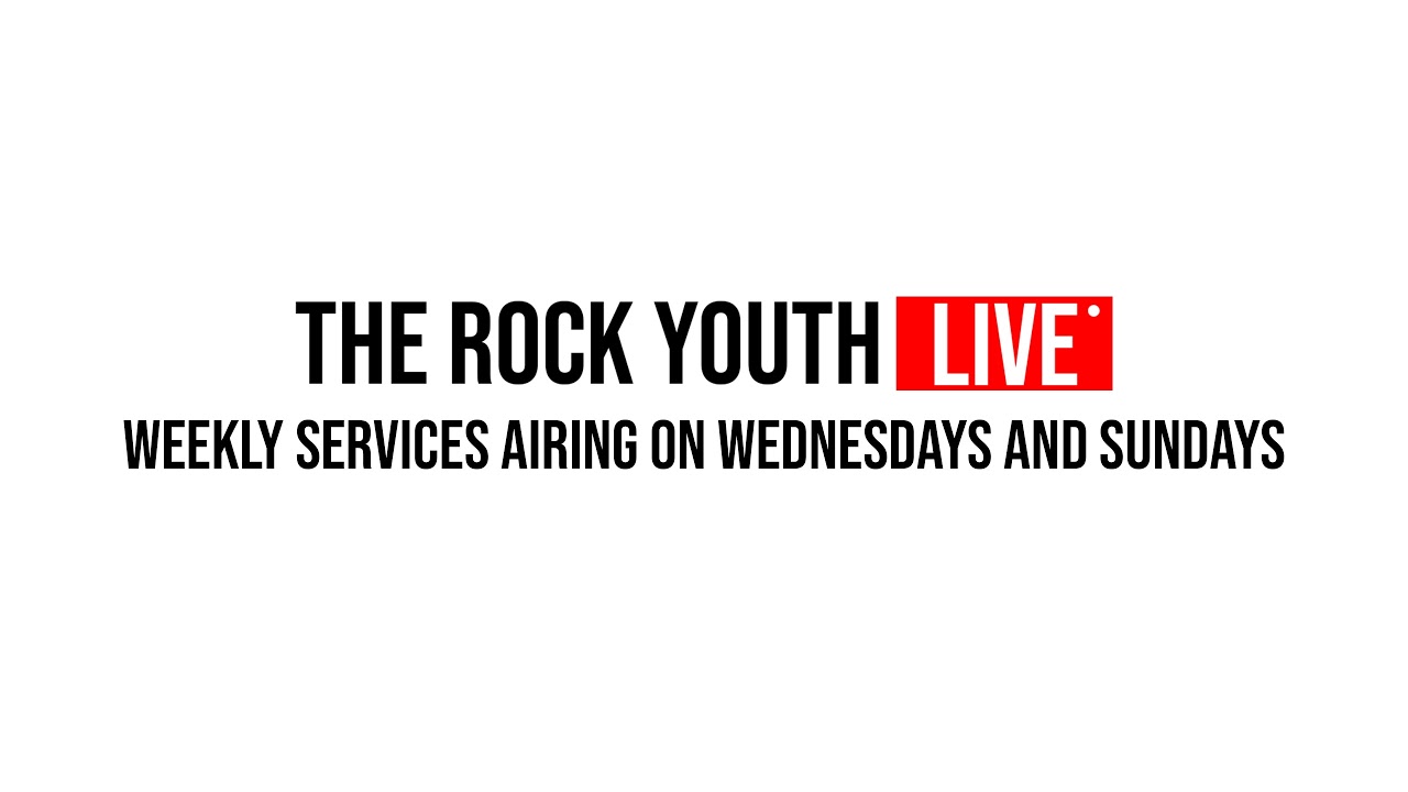 Rock Youth Wednesday Service - YouTube