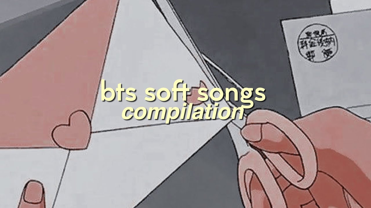 bts soft & chill playlist ! - YouTube