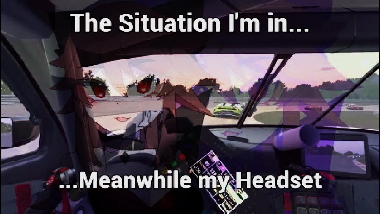 Meanwhile My Headset... (meme) - YouTube