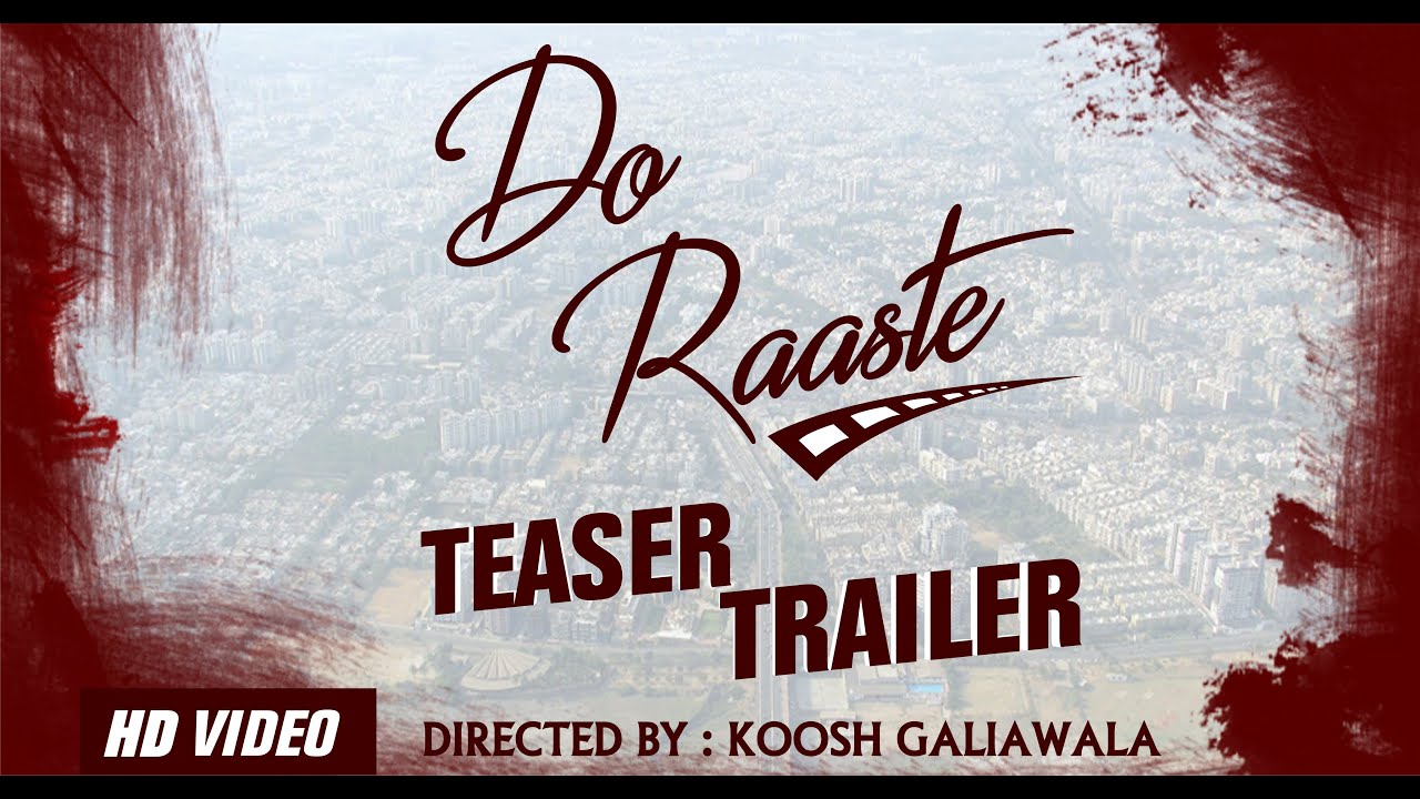 Do Raaste Teaser Trailer HD - YouTube