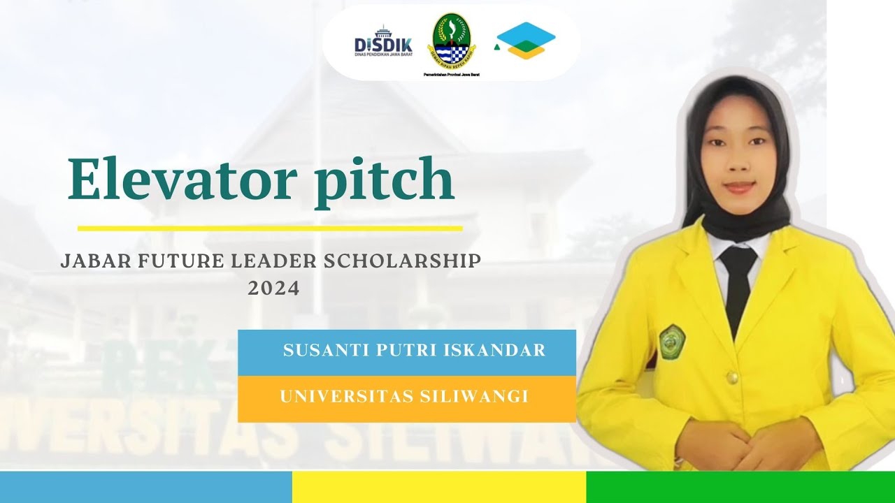 Elevator Pitch Beasiswa Jabar future Leader Scholarship (JFLS) 2024 ...