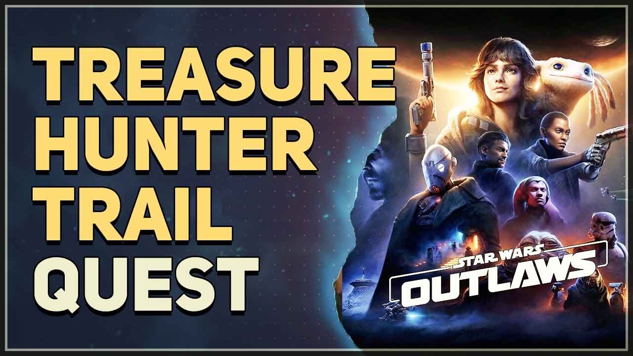Treasure Hunter Trail Star Wars Outlaws - YouTube