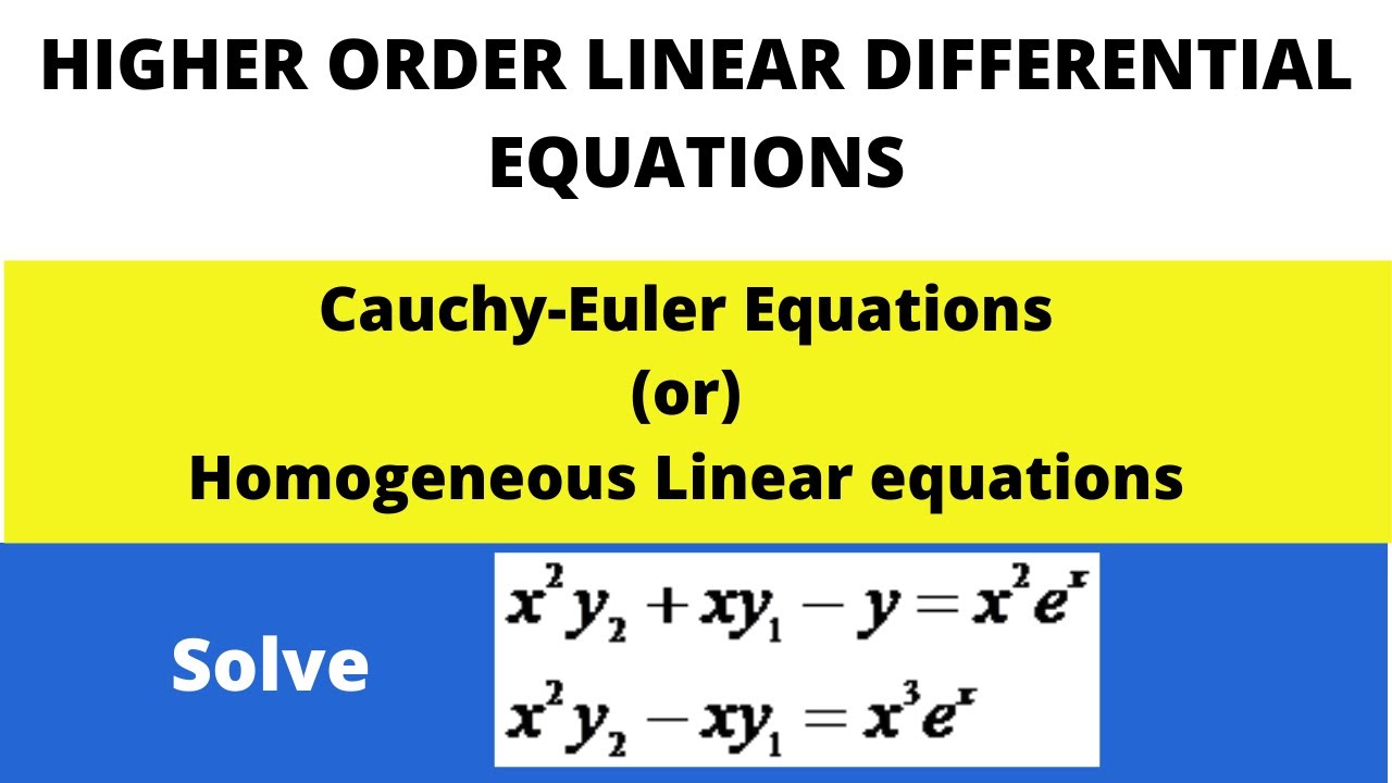 Cauchy Euler Problem Solution By Method Of Variation Of Parameters Youtube