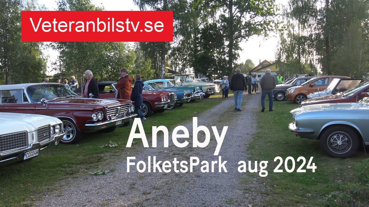 Veteranbilsträff Aneby 2024 Folkets Park - YouTube