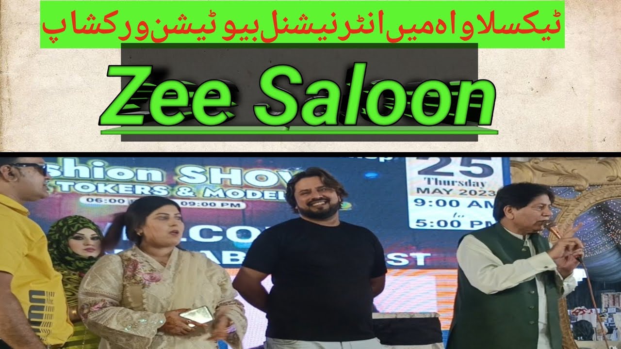 Zee Saloon | Fashion International Beauty Workshop | Taxila Wah cantt # ...