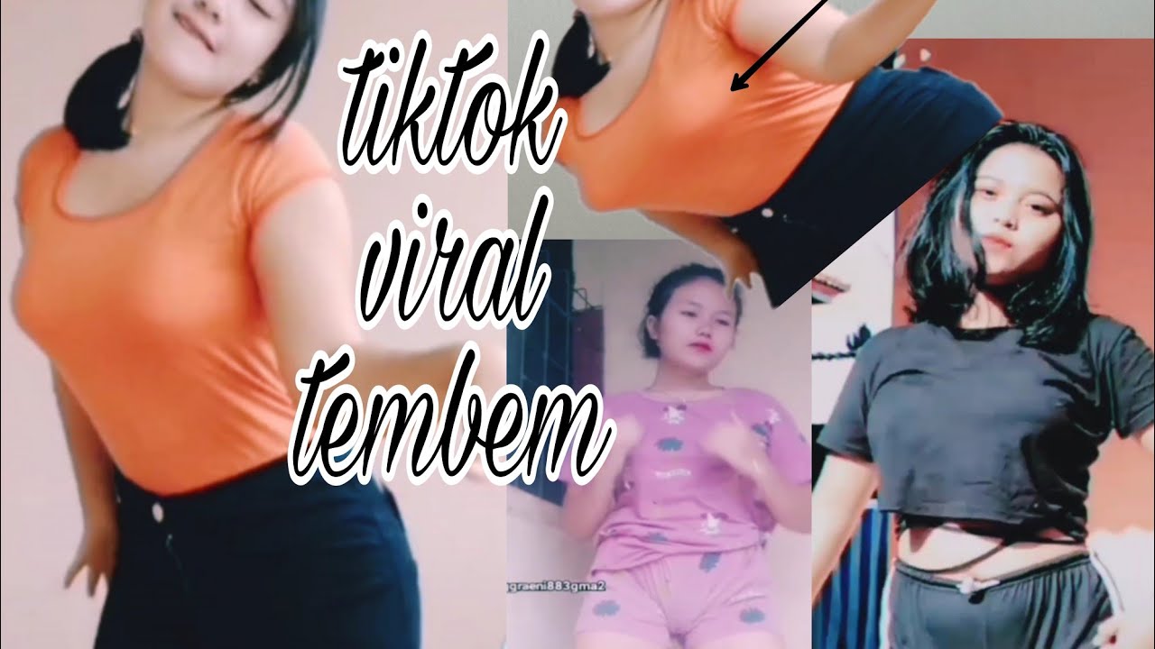 tiktok viral 2021 #tiktok tembem montok - YouTube