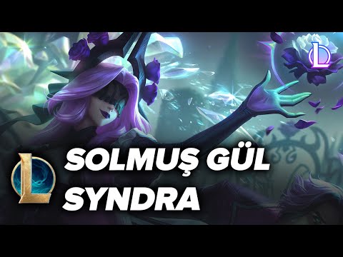 Solmuş Gül Syndra - Kostüm Tanıtımı | League of Legends