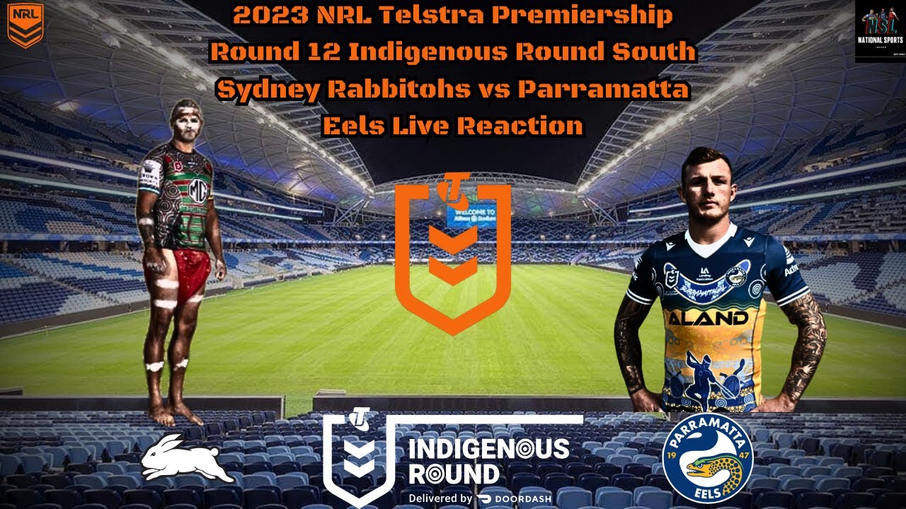 2023 NRL Telstra Premiership Indigenous Round South Sydney vs ...