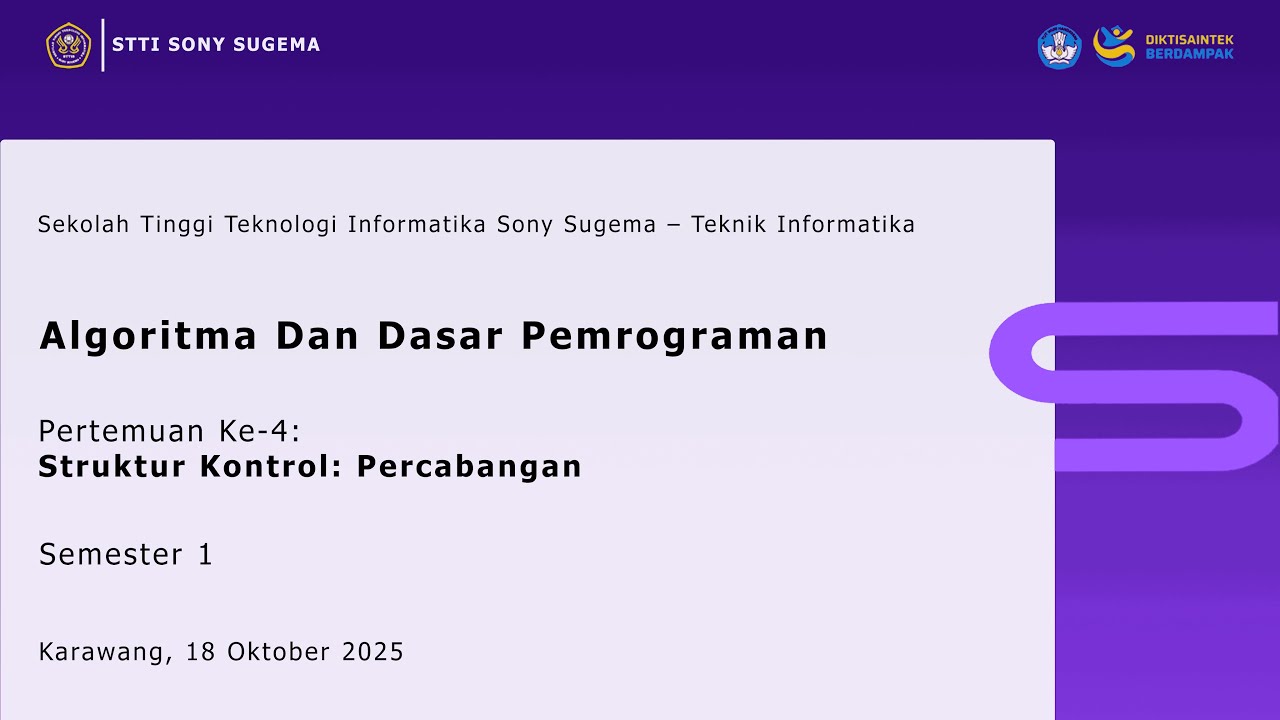 Pertemuan Ke-4 [Algoritma Dan Dasar Pemrograman] - YouTube