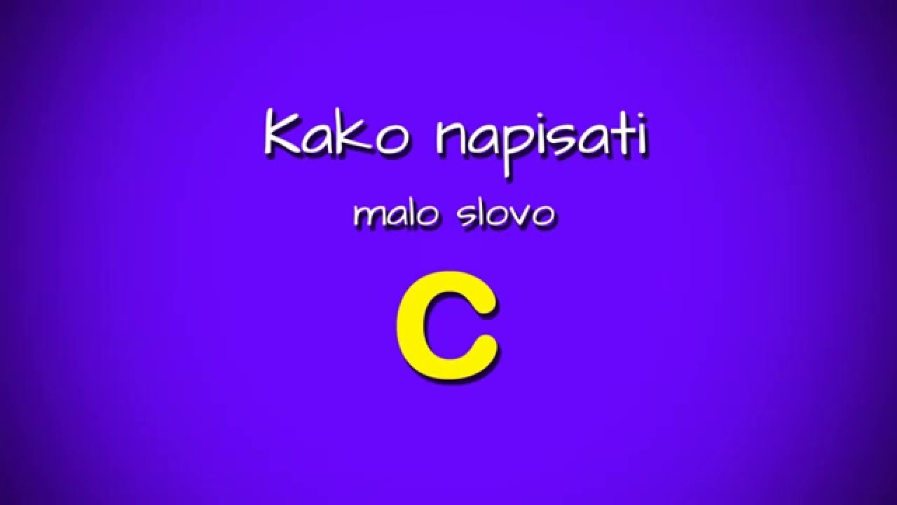 Kako napisati malo slovo c - YouTube