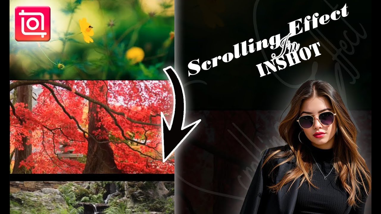 Inshot Scrolling Video | 🔥 Trending Effect Video InShot Tutorial - YouTube