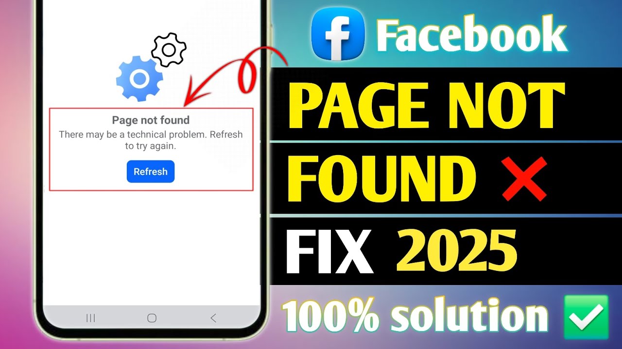 How To Fix Facebook Page Not Found Problem (2025) | Facebook Page Error ...