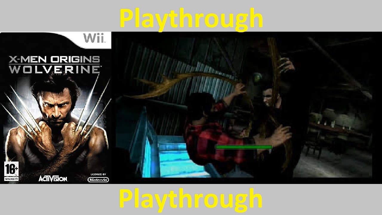 X men Origins Wolverine Wii Full Playthrough - YouTube