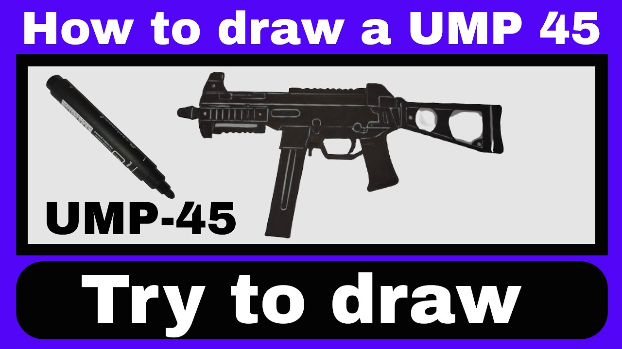 How to draw a UMP 45 - YouTube