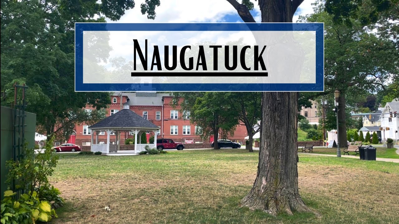 Scenes from Naugatuck , Connecticut - YouTube