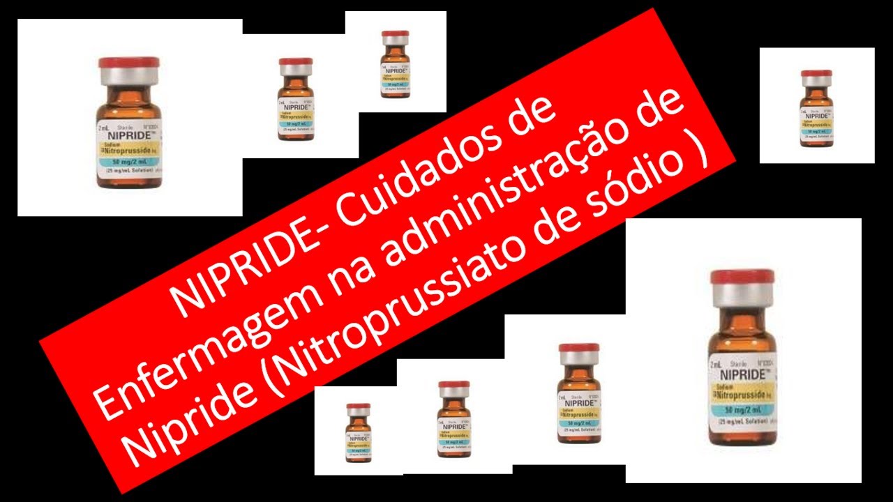 NIPRIDE - Cuidados de Enfermagem na administração de Nipride ...