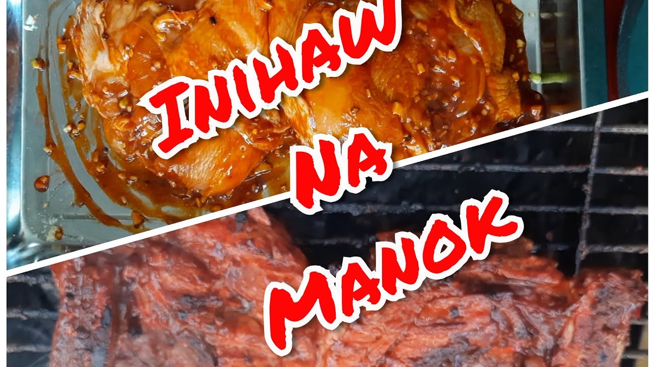 Inihaw na manok - YouTube