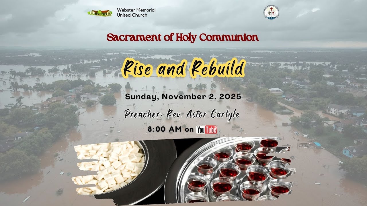 Sacrament of Holy Communion | November 2, 2025 | 8:00 a.m. | Rise and ...