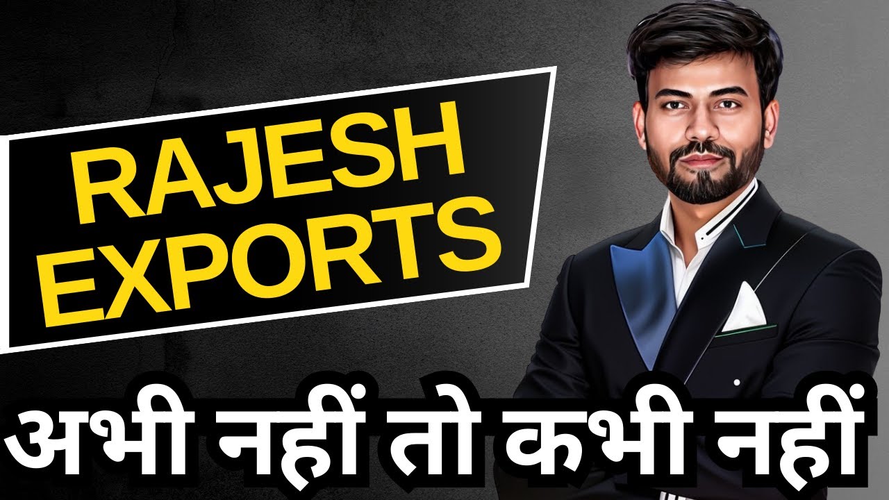 Best Swing Trading Opportunity: Rajesh Exports Ltd. Analysis by Pro ...