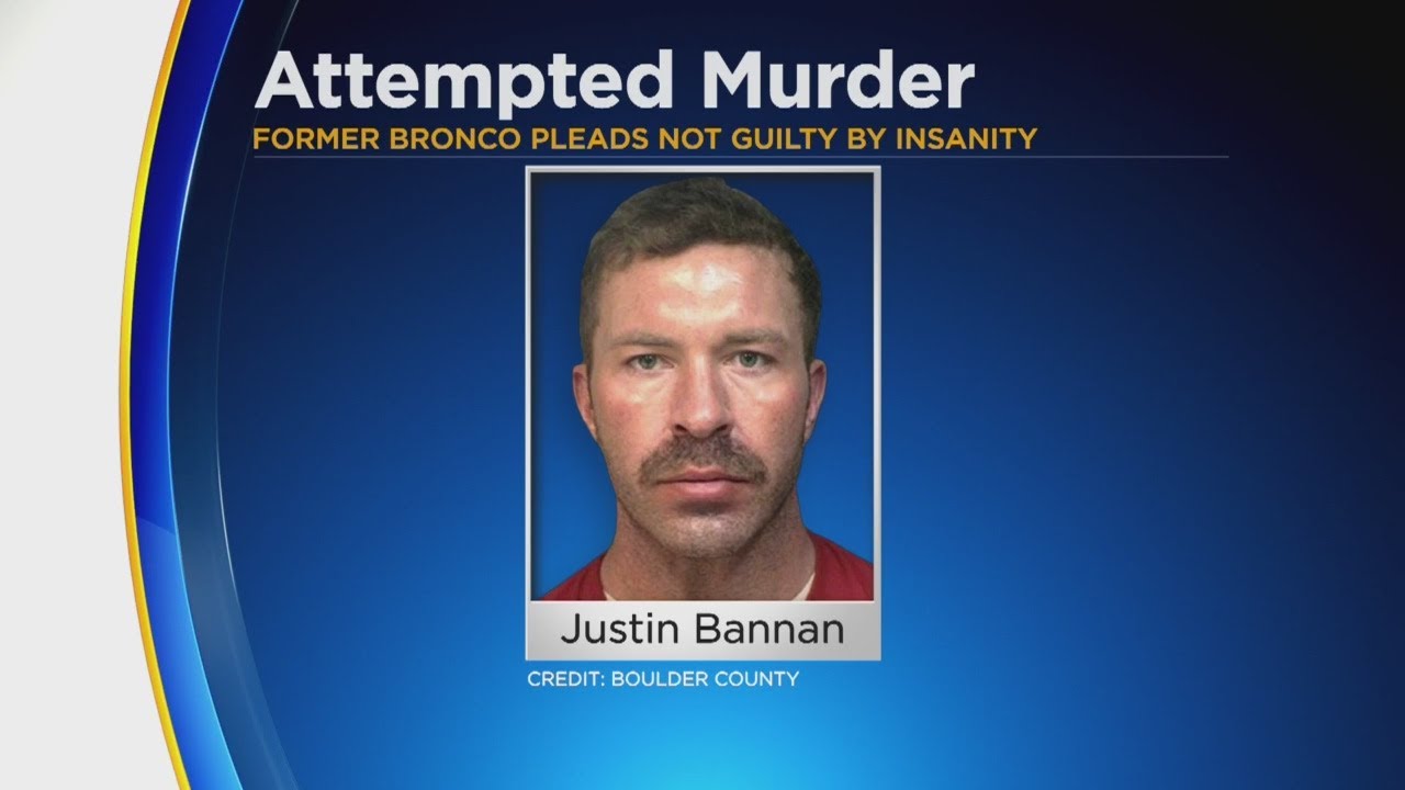 Justin Bannan, Former Bronco, Enters Plea Of Not Guilty By Reason Of ...