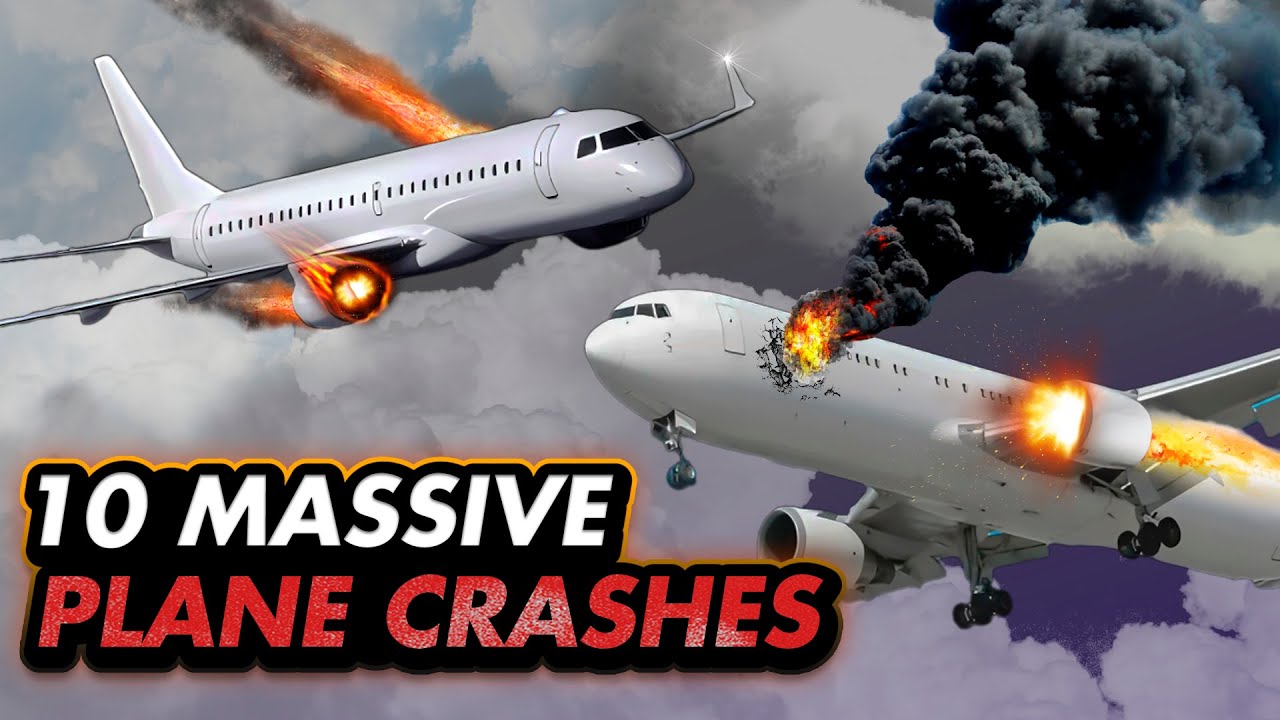 Revealing The Causes Of 10 Devastating Plane Crashes - YouTube
