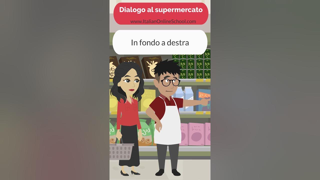 Dialogue at the supermarket - Dialogo al supermercato 🛒 - YouTube