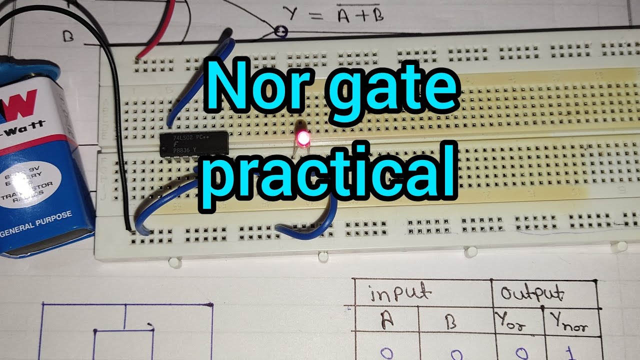 Nor gate practical ll truth table ll electronics - YouTube