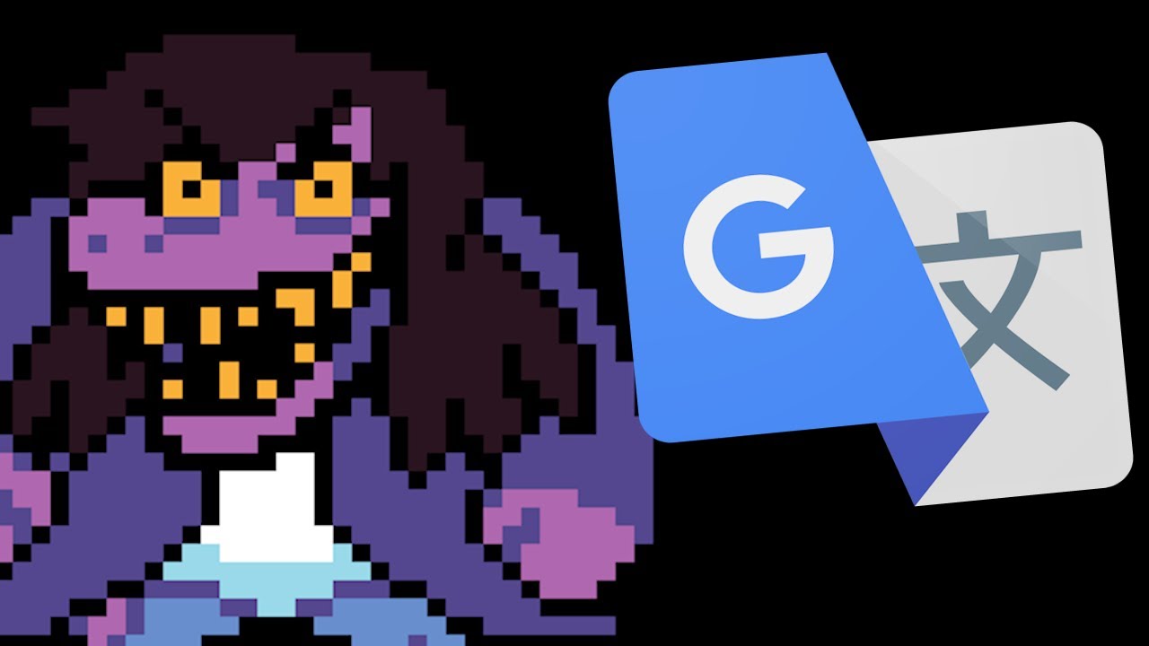 Deltarune Google Translated - YouTube