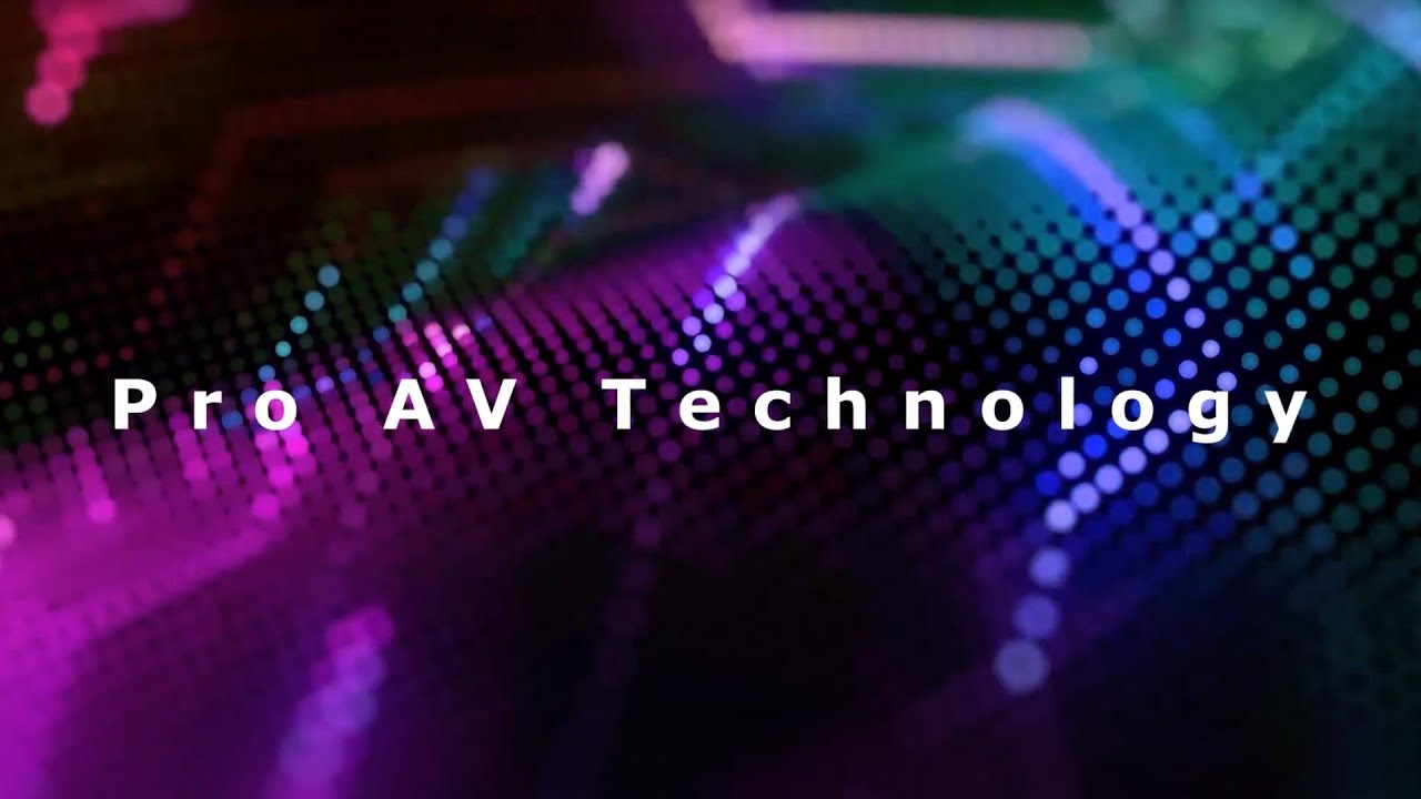 Pro AV Technology Introduction - YouTube