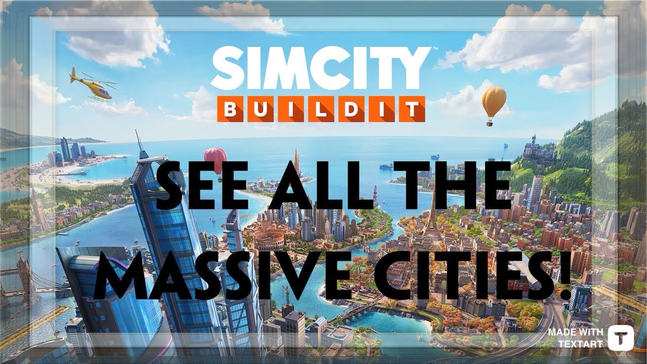 Simcity Build It -- Largest Capital Cities all in ONE Video!!! - YouTube