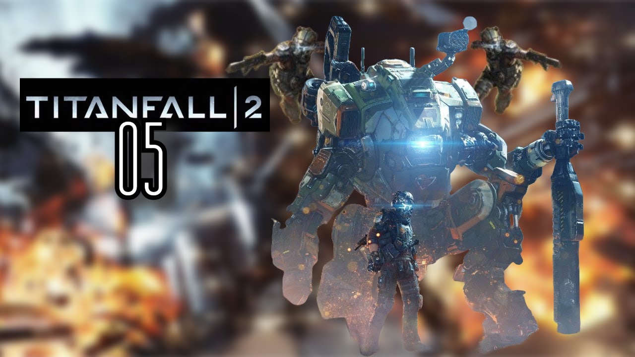 TitanFall 2 #5 Lets do the time warp AAGGAAIINN!! - YouTube