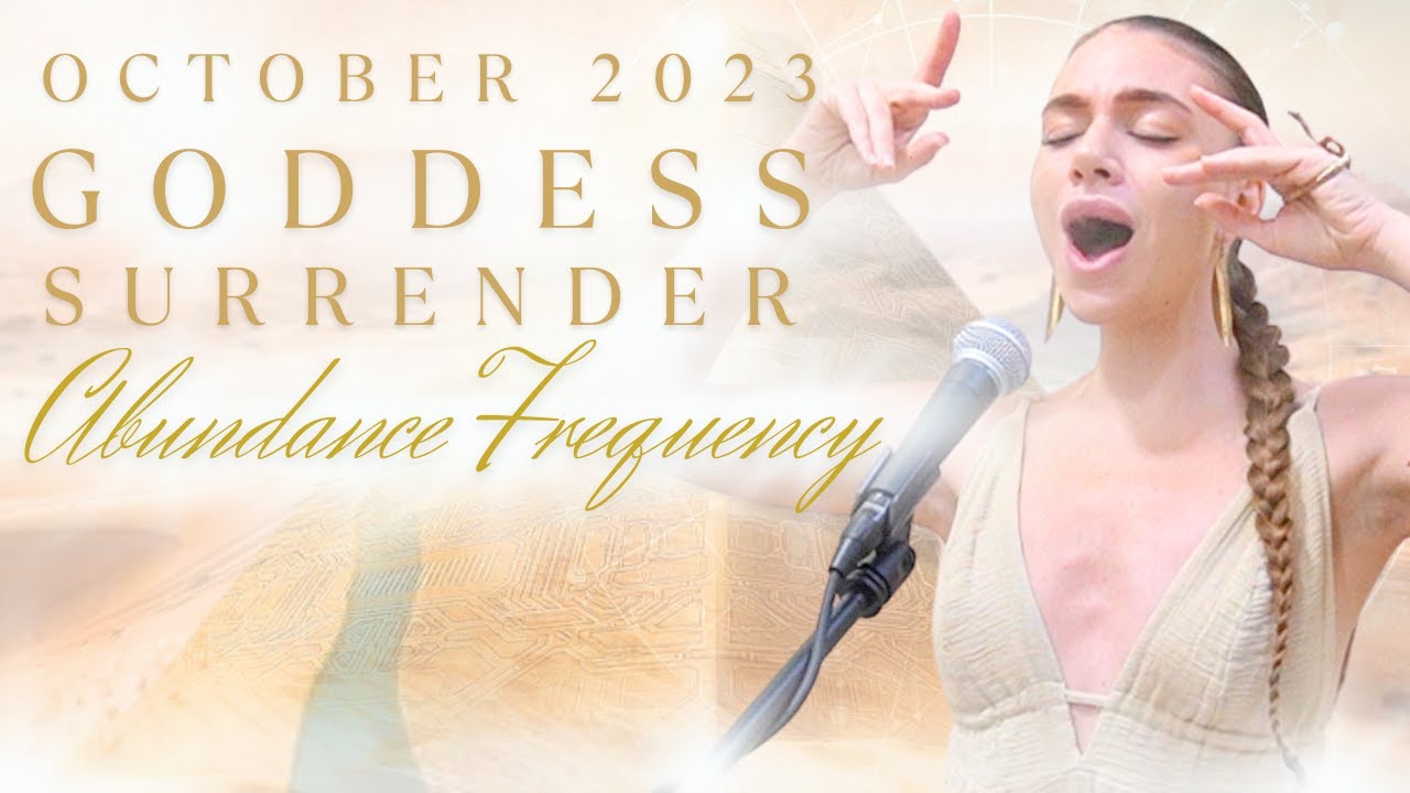 Goddess Surrender (Sexual Energy DNA Upgrade) Unlock Flow Of Abundance ...