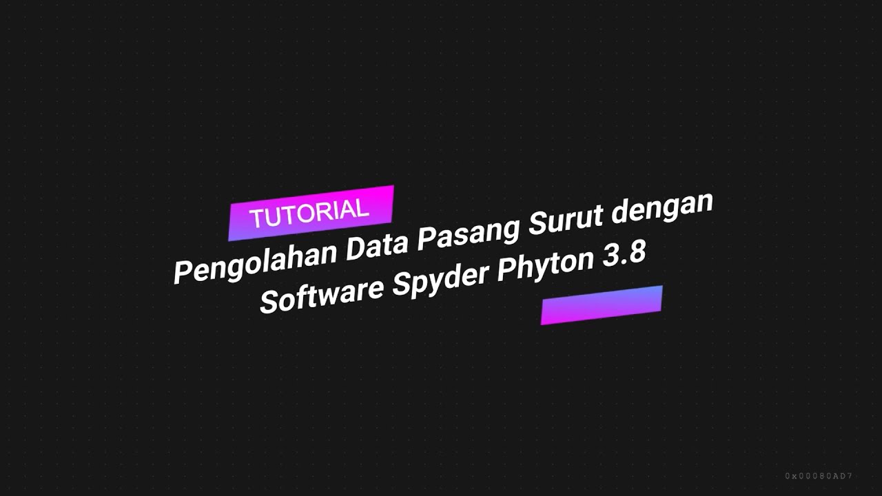 Tutorial Pengolahan Data Pasang Surut dengan Software Spyder Phyton 3.8 - YouTube
