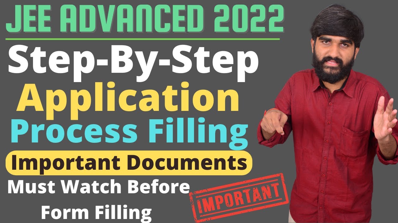 How to Fill JEE Advanced Form 2022 | JEE Advanced 2022 Application ...