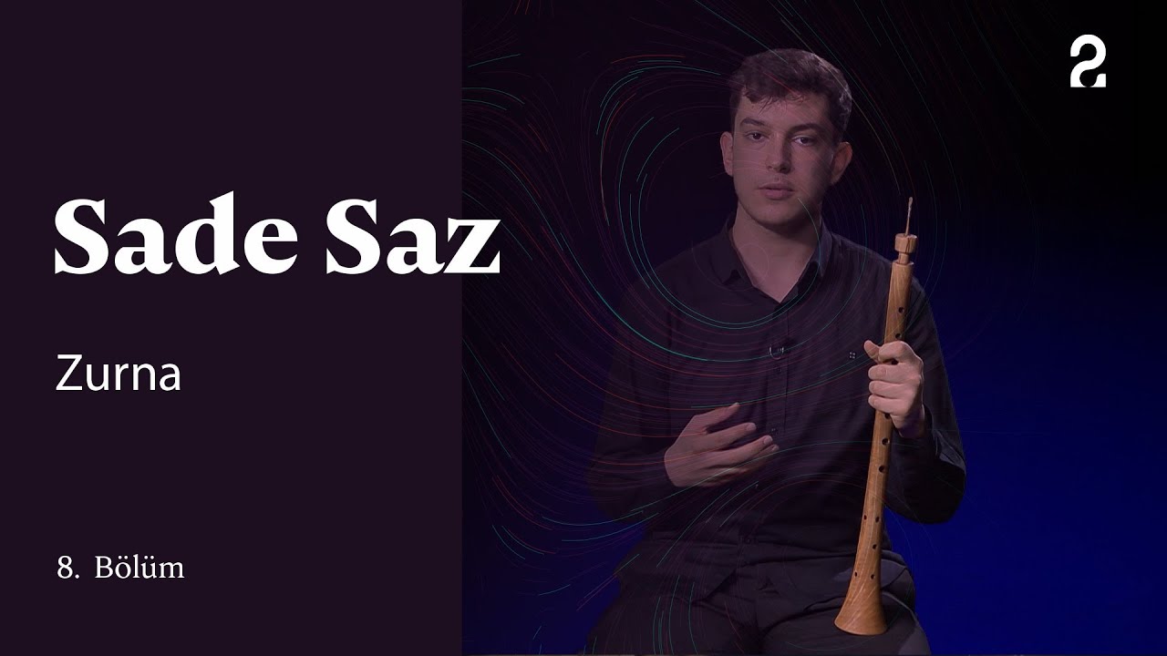 Zurna | Sade Saz | 8. Bölüm @trt2 - YouTube