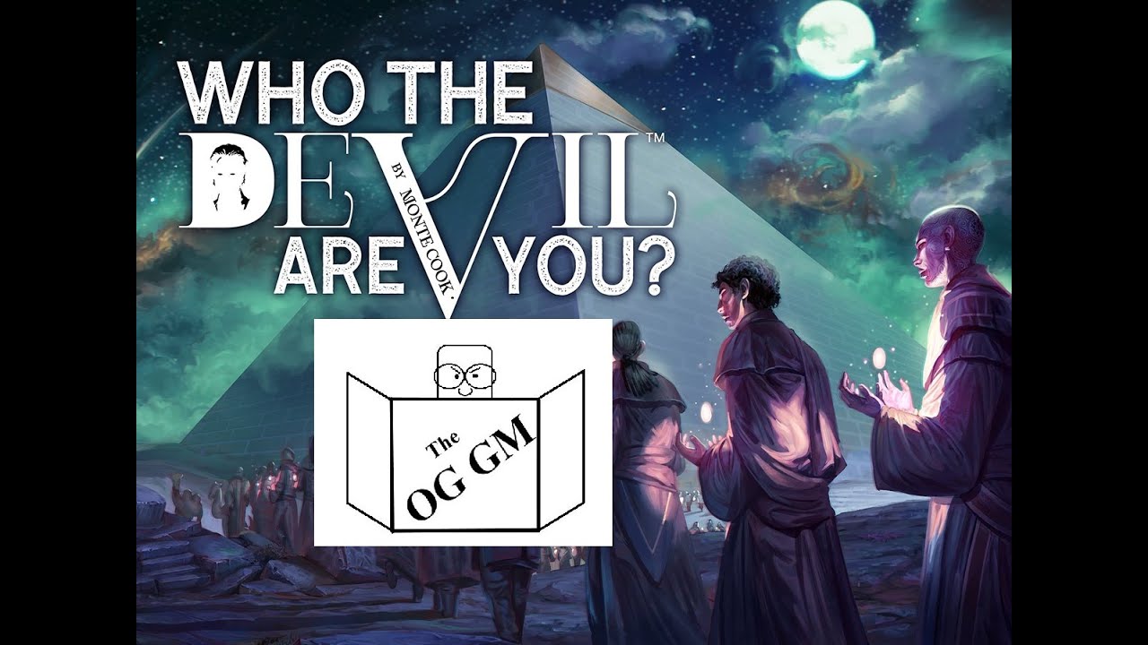 MONTY COOK Games presents Who the Devil Are You? - YouTube