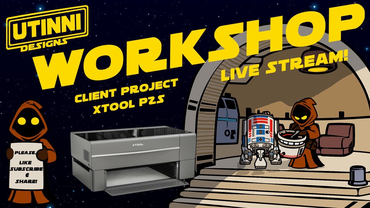 Client Project Workshop with Utinni Designs and xTool P2S! - YouTube